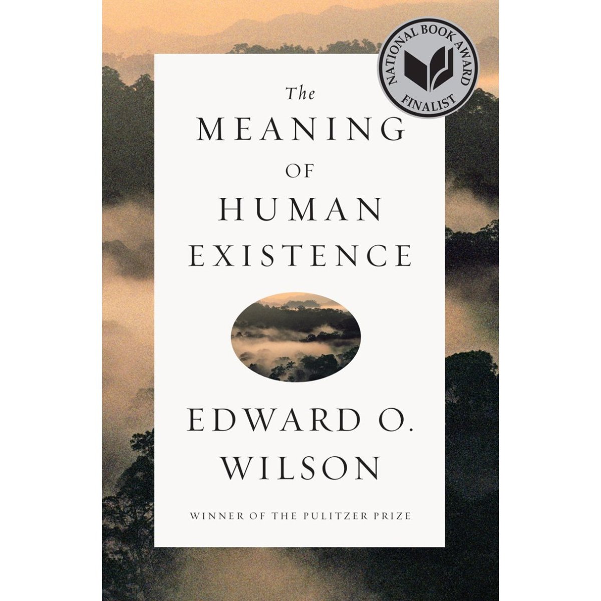 Wilson: The Meaning of Human Existence – rtraba